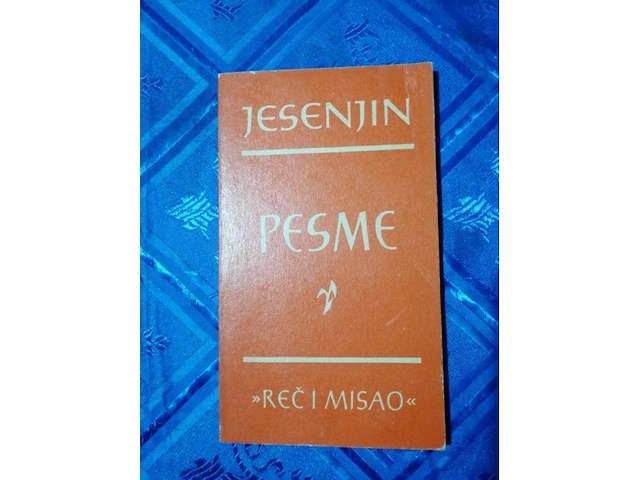 Reč i misao - Pesme JESENJIN