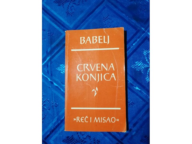 Reč i misao - Crvena konjica BABELJ