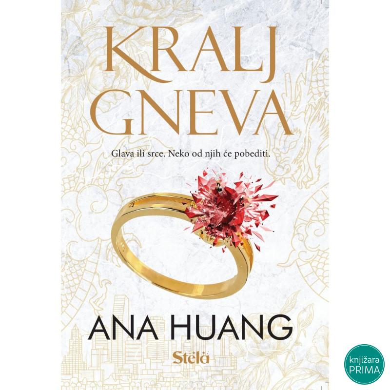 Kralj gneva - Ana Huang