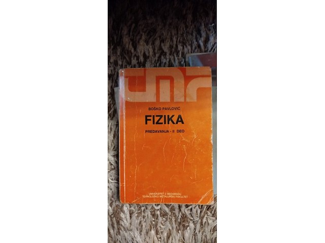 Fizika predavanja II deo TMF