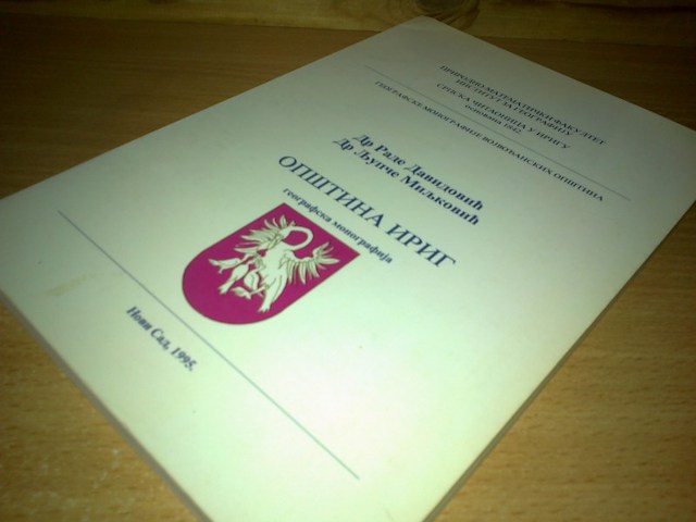 Opština IRIG Geografska monografija  Dr Rade Davidović