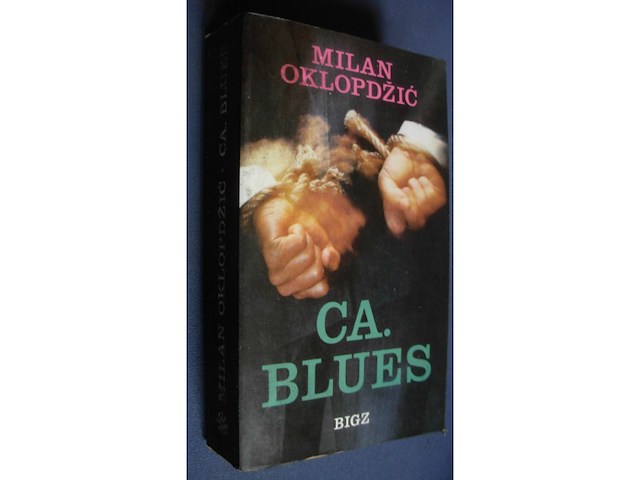 CA. BLUES - Milan Oklopdžić