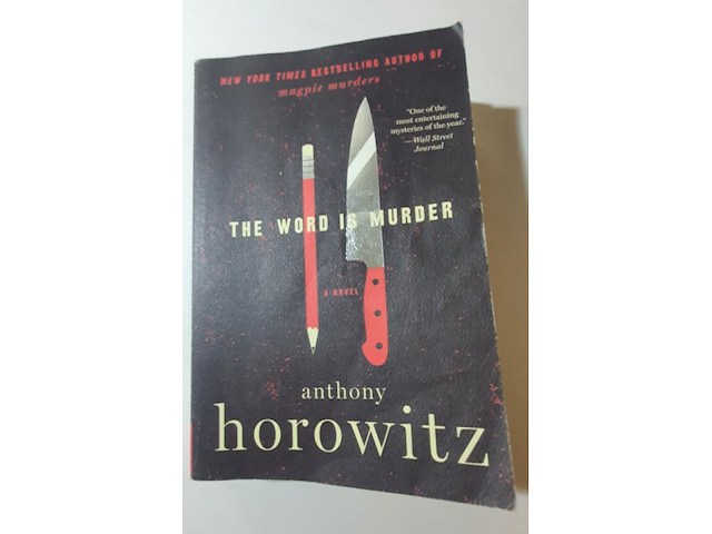 The Word Is Murder by Anthony Horowitz