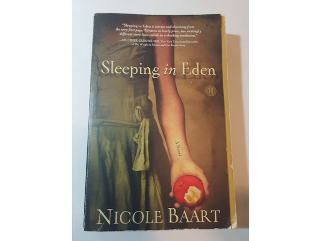Sleeping in Eden by Nicole Baart