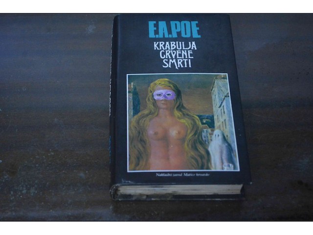 Krabulja Crvene smrti  (Priče 1), Po, Edgar Alan