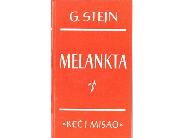 Gertruda Stejn - MELANKTA