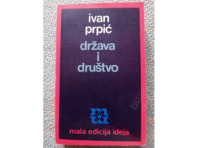 Ivan Prpić Država i društvo