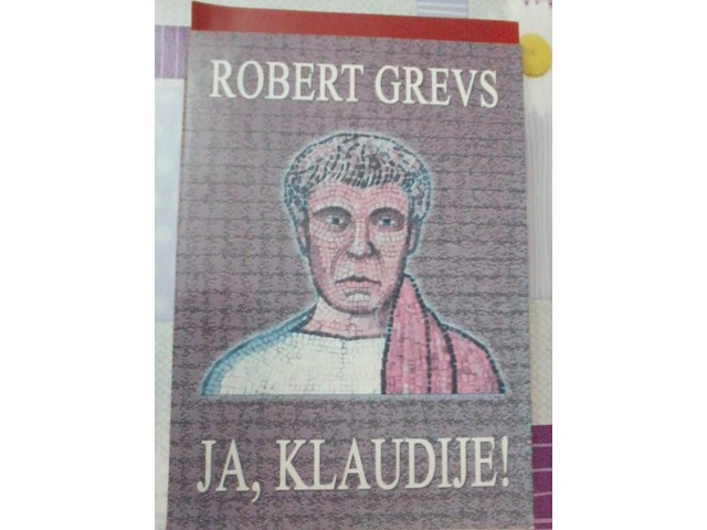 Ja, Klaudije, Robert Grevs