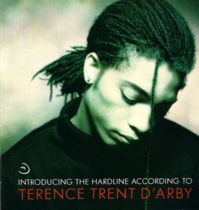 Introducing The Hardline According To Terence Trent D'Arby