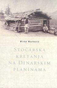 Stočarska kretanja na Dinarskim planinama