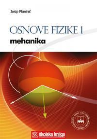 Osnove fizike 1 - Mehanika