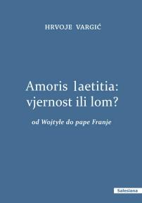 Amoris laetitia: vjernost ili lom ?
