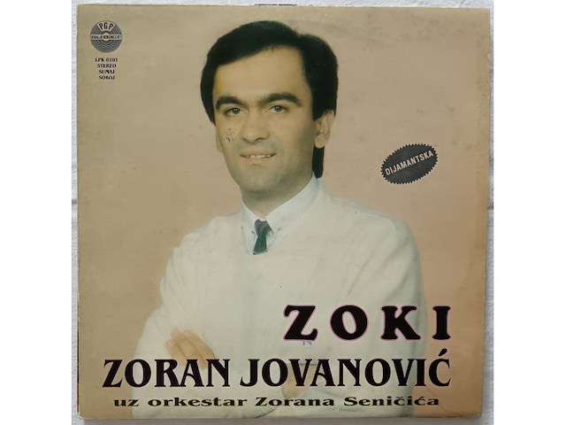 ZORAN  JOVANOVIC -  ZOKI   ( Nesusana !!!)