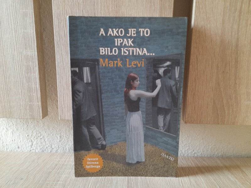 A ako je to ipak bilo istina ... - Mark Levi