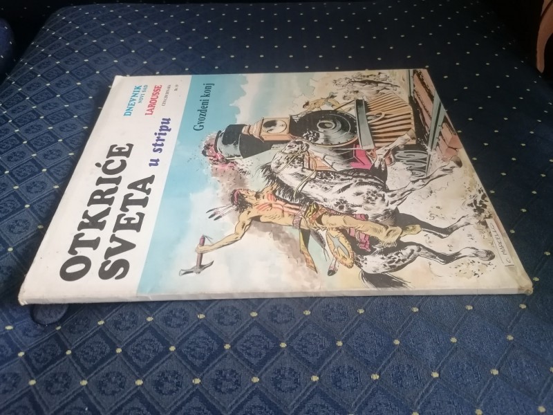 Otkriće sveta u stripu br.19 - Gvozdeni konj