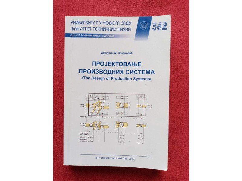 Projektovanje proizvod.sistema - Dragutin M. Zelenovic