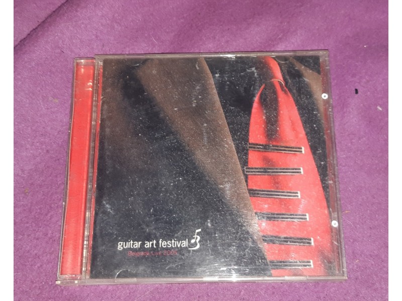 RASPRODAJA: Guitar Art Festival (Belgrade Live 2005)