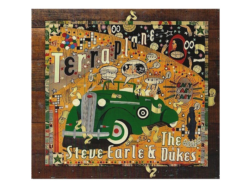 Steve Earle & The Dukes – Terraplane NOVO!!!