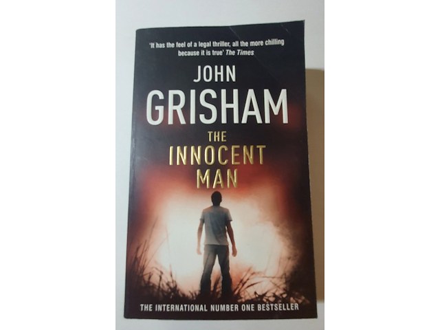 The Innocent Man by John Grisham