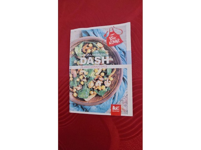 NAJPOPULARNIJE DIJETE/Dash za jako i zdravo srce
