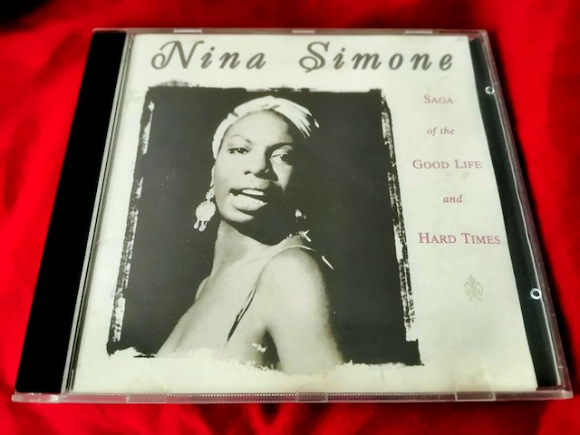 Nina Simone - Saga of the Good Life and Hard Times