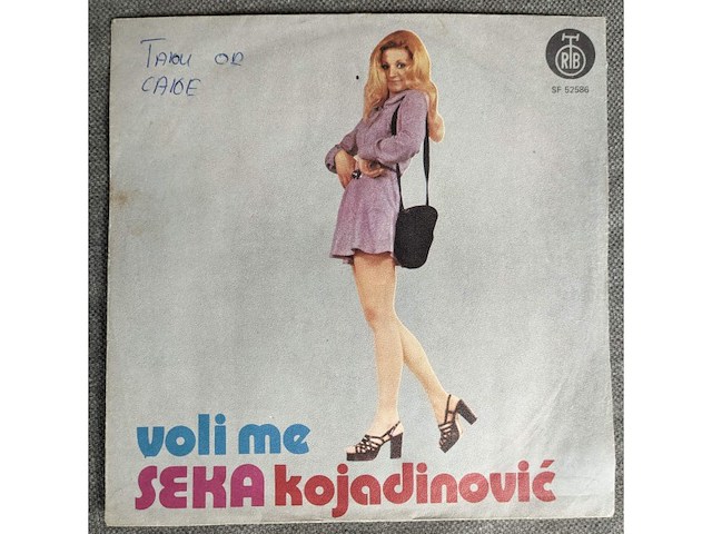 Seka Kojadinović – Voli me