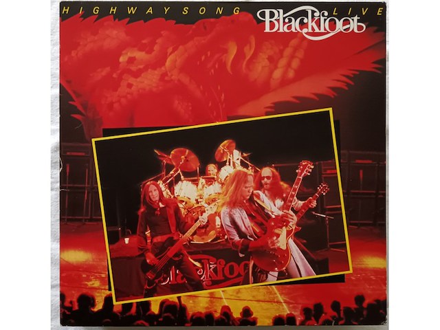 BLACKFOOT  -  HIGHWAY  SONG  LIVE ( Germany Press)