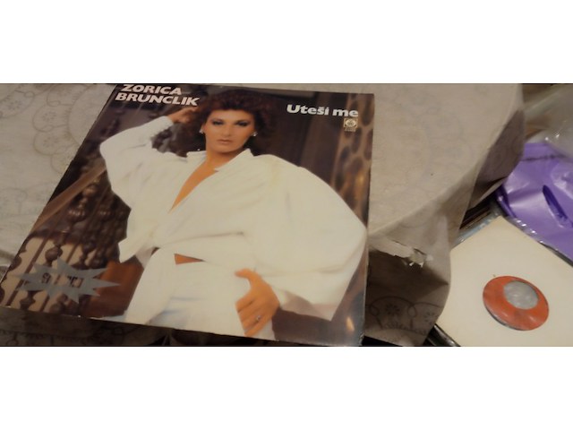 Zorica Brunclik – Uteši Me