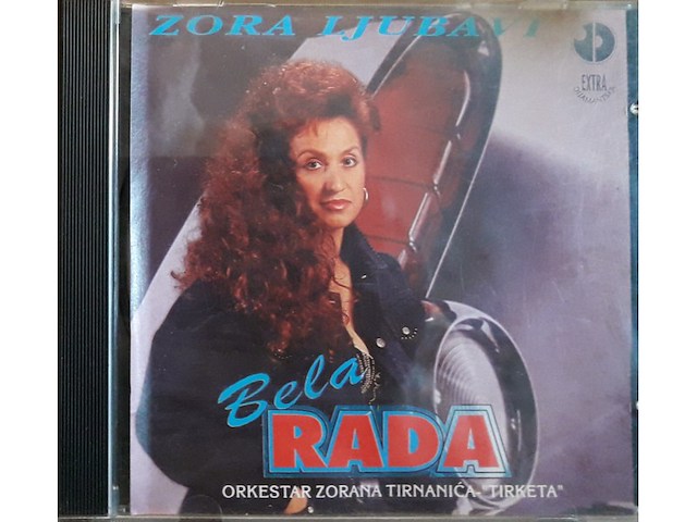 CD folk: BELA RADA - ZORA LJUBAVI (1994) ODLIČAN