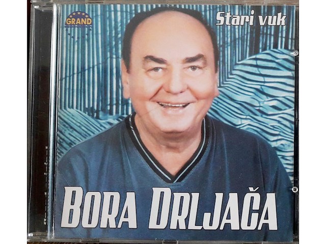 CD folk: BORA DRLJAČA - STARI VUK (2004) perfektan