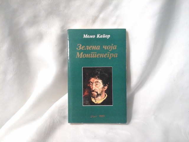 Zelena čoja Montenegra Momo Kapor Zuko Džumhur