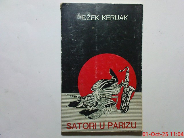 DZEK KERUAK  -  SATORI U PARIZU