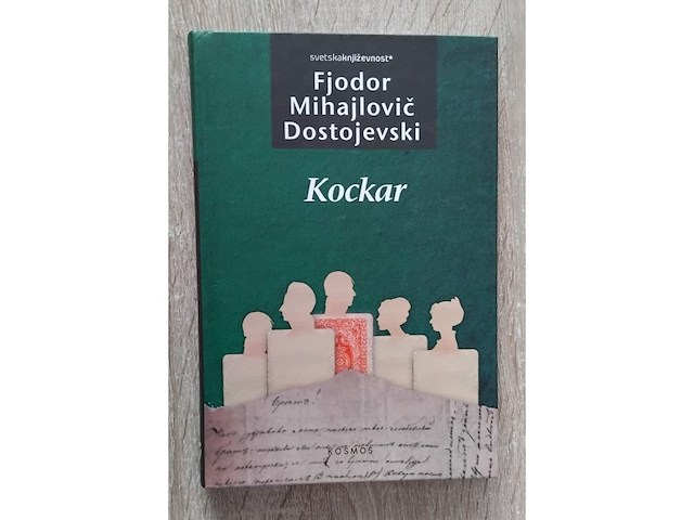 Kockar, Fjodor Mihajlovič Dostojevski,