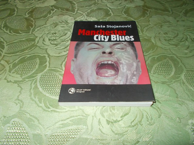 Manchester City Blues - Sasa Stojanovic