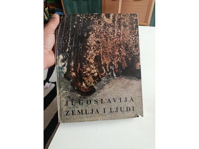 Jugoslavija - Zamlja i ljudi