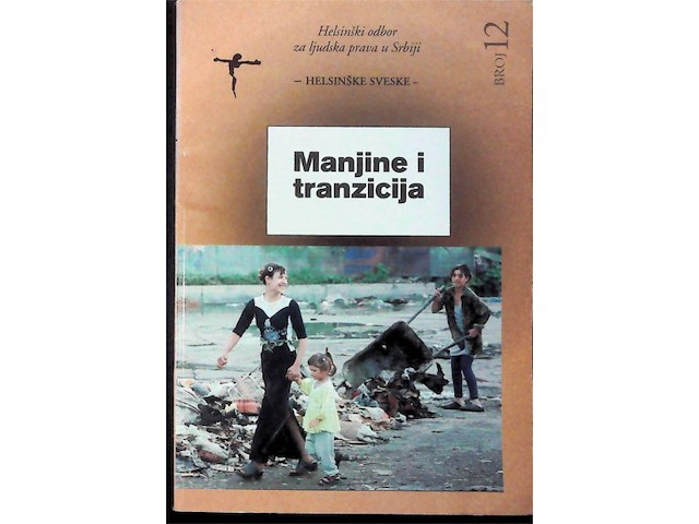 Manjine i tranzicija ➡️ Helsinške sveske ➡️ 12 ➡️ Nova