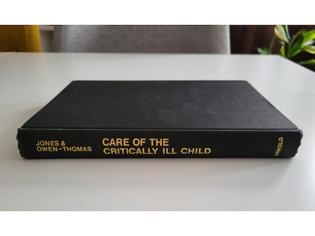 Care of the critically ill child-Jones, Owen-Thomas