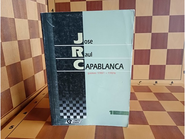 Kapablanka GAMES 1901-1926 (sah)