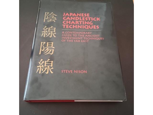 Steve Nison Japanese Candlestick Charting Techniques