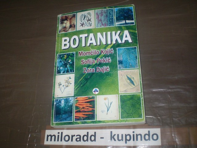 Botanika Momčilo Kojić Sofija Pekić Zora Dajić
