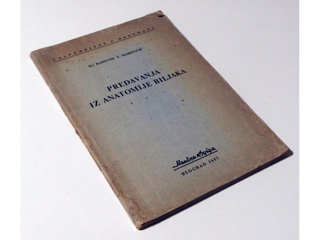 Predavanja iz anatomije biljaka - Radivoje Marinovic