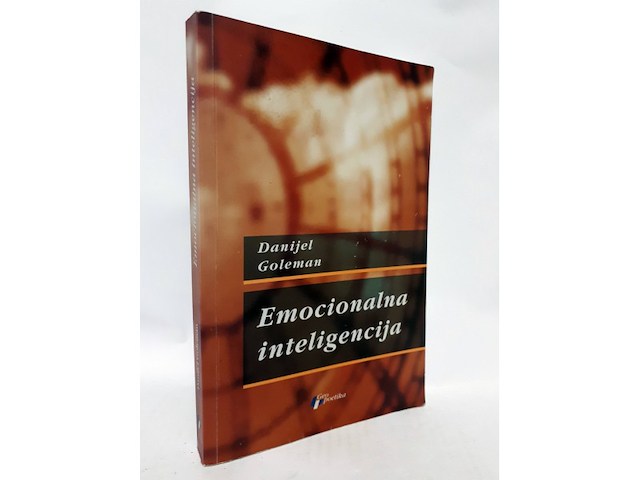 EMOCIONALNA INTELIGENCIJA - Danijel Goleman