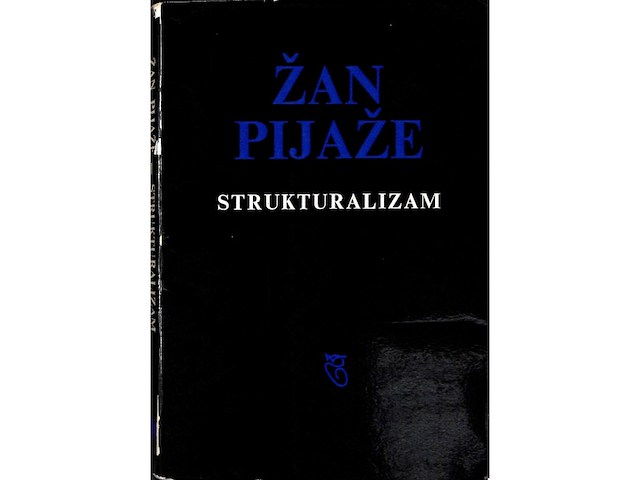 Žan Pijaže - STRUKTURALIZAM
