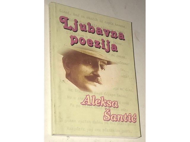 Ljubavna poezija-Aleksa Šantić