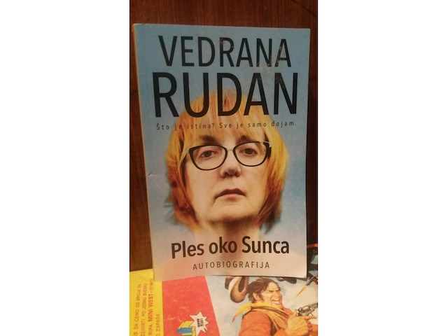 Vedrana Rudan  PLES OKO SUNCA autobiografija