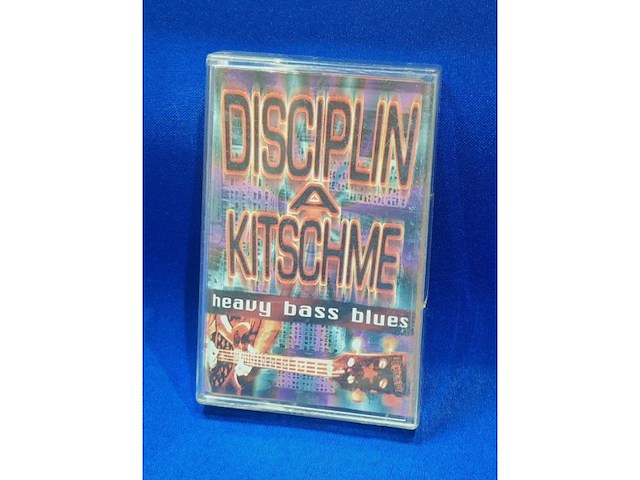 DISCIPLIN A KITSCHME - Heavy bass blues