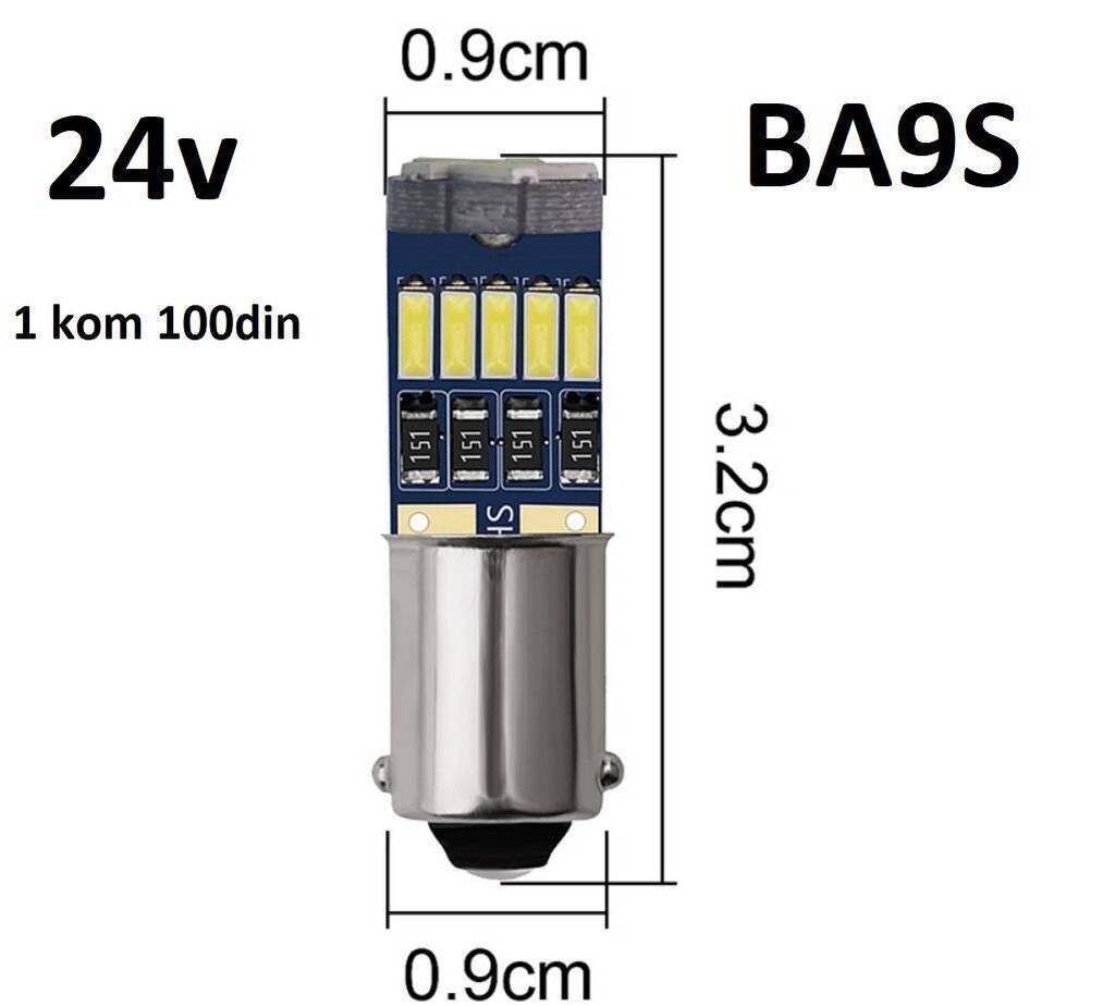 LED BA9S – 24V - Tip grla: BA9S (mini bajonet) - Napon: 24V -