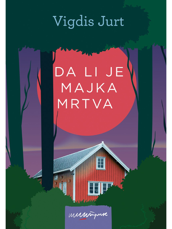 Da li je majka mrtva