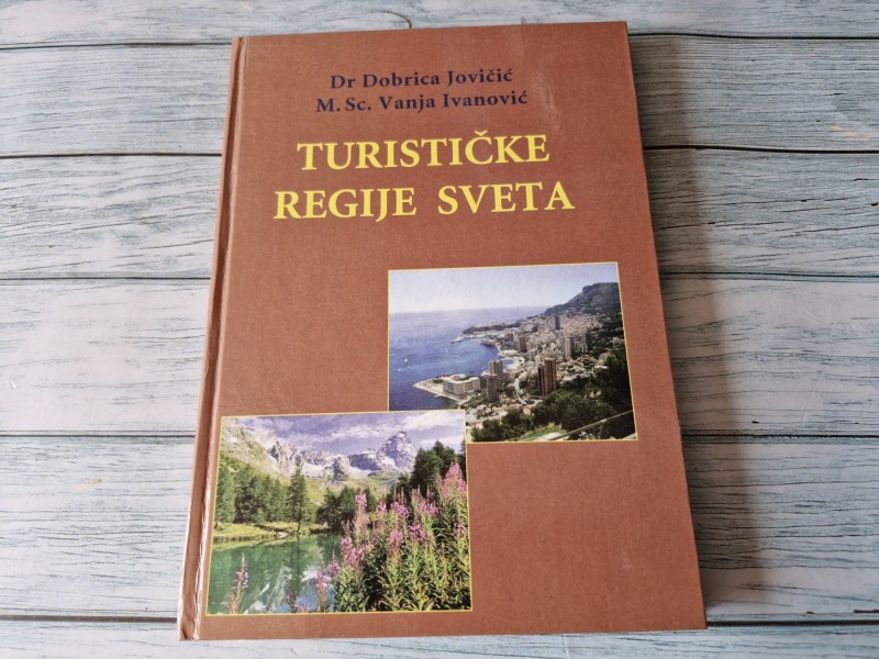 TURISTIČKE REGIJE SVETA - DOBRICA JOVIČIĆ