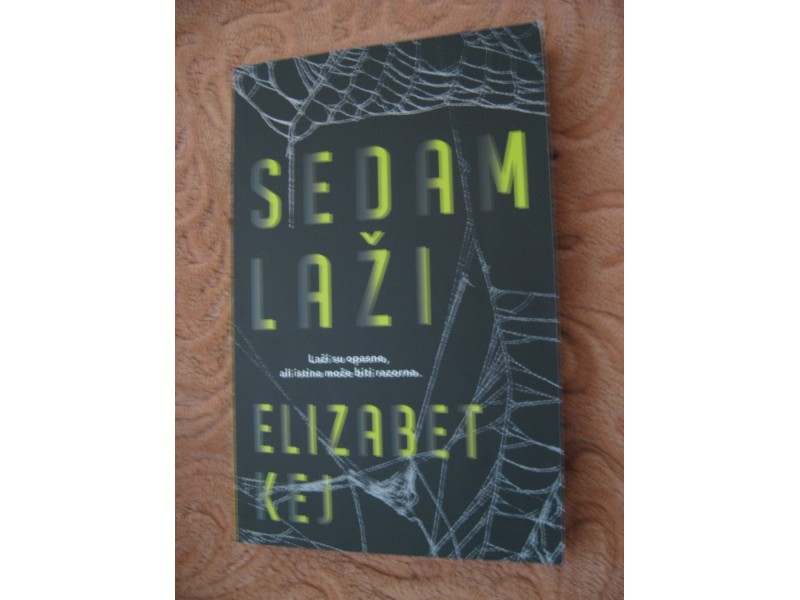 Knjiga: Sedam laži - Elizabet Kej